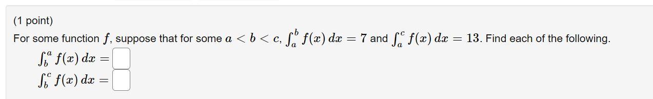 Solved (1 point) For some function f, suppose that for some | Chegg.com