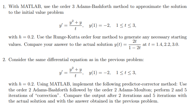 1. With MATLAB, use the order 3 Adams-Bashforth | Chegg.com