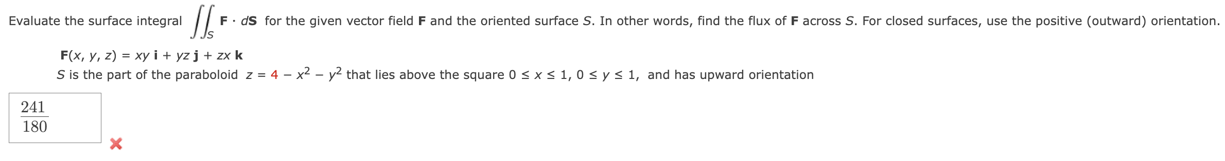 Solved Evaluate the surface integral ∬SF⋅dS for the given | Chegg.com