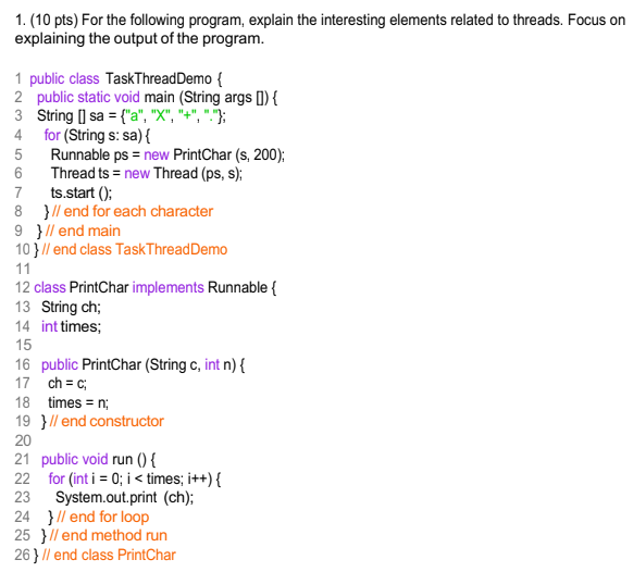 Solved 1. (10 pts) For the following program, explain the | Chegg.com