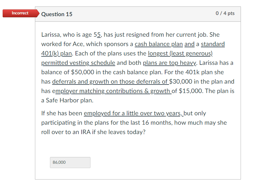 Solved Larissa, who is age 55, has just resigned from her | Chegg.com