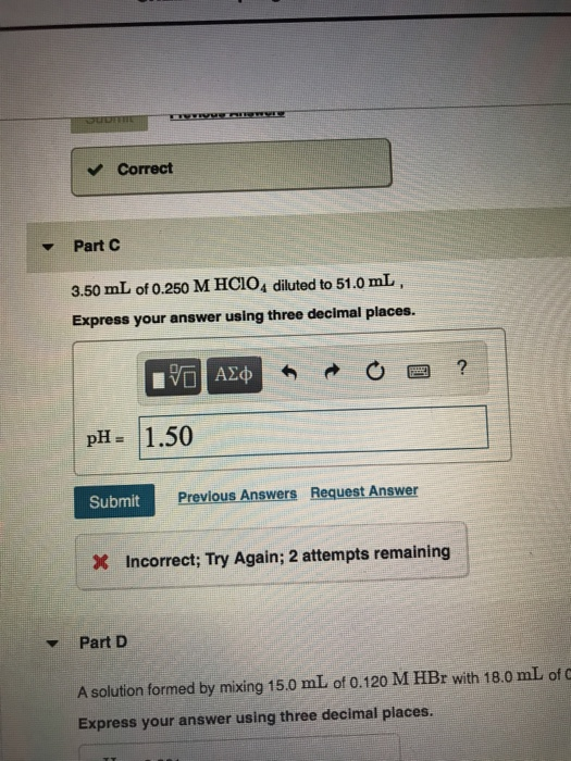 Solved correct Part C 3.50 mL of o.250 M HCIO4 diluted to | Chegg.com
