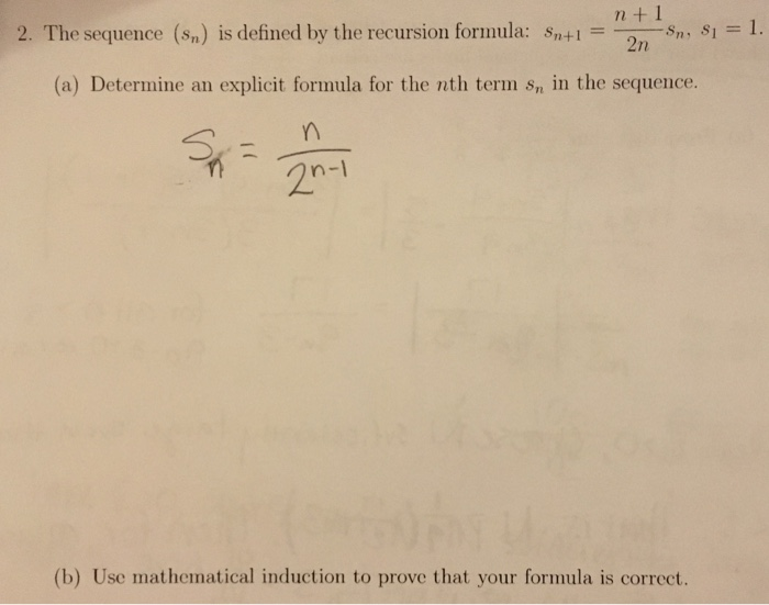 Solved n + 2. The sequence (Sn) is defined by the recursion | Chegg.com