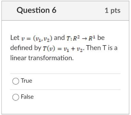 Solved Question 1 1 pts Define T:R3 → R* by T(x) = (x1 - | Chegg.com