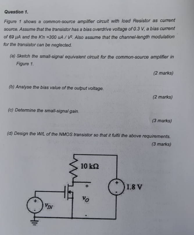 Solved Question 1.\\nFigure 1 shows a common-source | Chegg.com