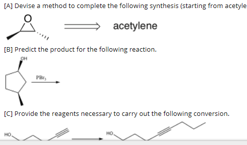 Solved [A] Devise a method to complete the following | Chegg.com