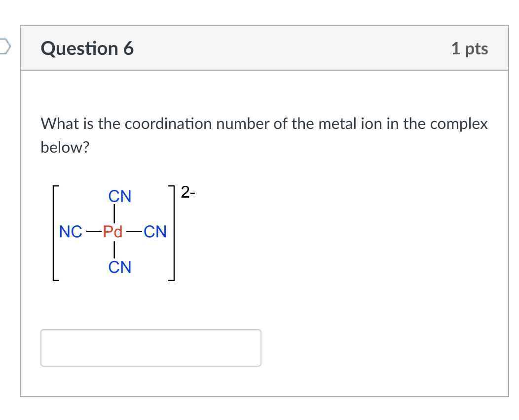 Solved What is the coordination number of the metal ion in | Chegg.com