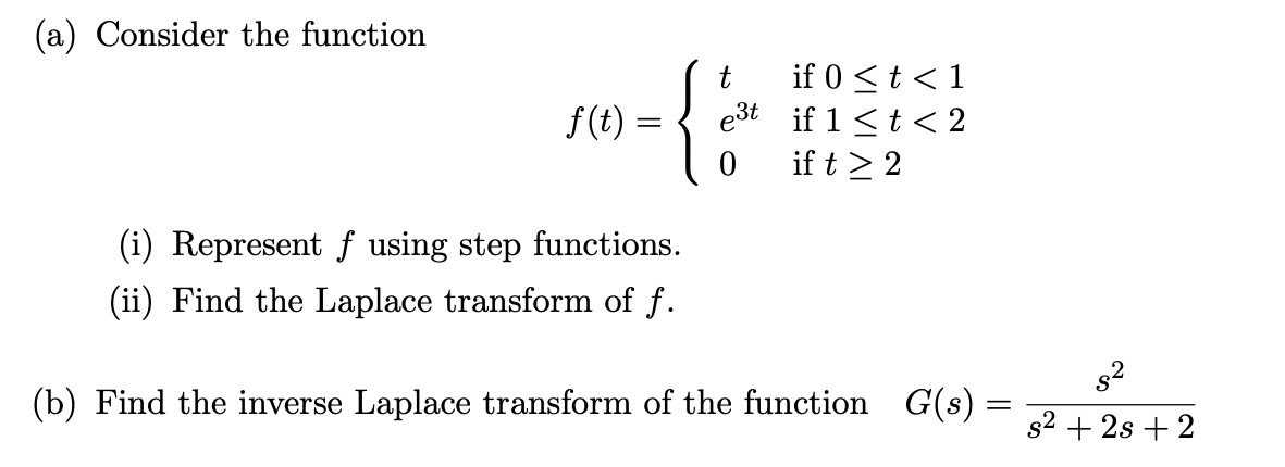 Solved (a) Consider the function f(t) { t if 0