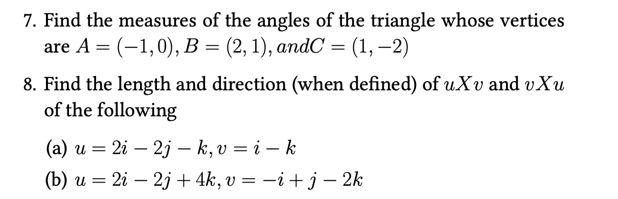 Solved 7. Find the measures of the angles of the triangle | Chegg.com