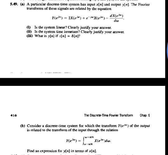 Solved 5.49. (a) A particular discrete-time system has input | Chegg.com