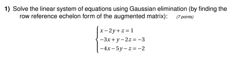 Solved Solve the linear system of equations using Gaussian | Chegg.com
