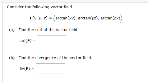 Solved Consider the following vector field. | Chegg.com
