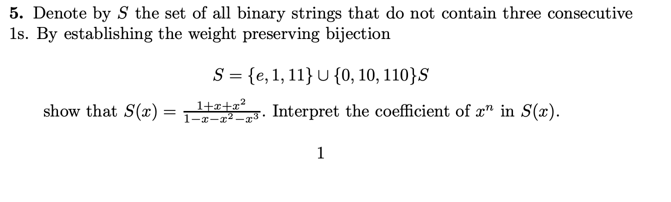 Solved 5. Denote by S the set of all binary strings that do | Chegg.com