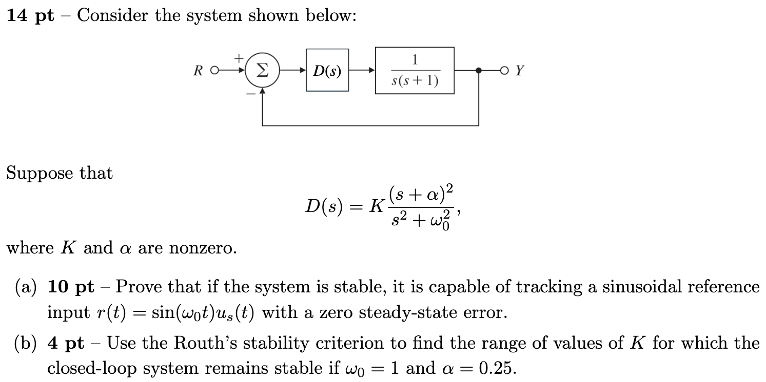 Solved 14pt - Consider the system shown below: Suppose that | Chegg.com