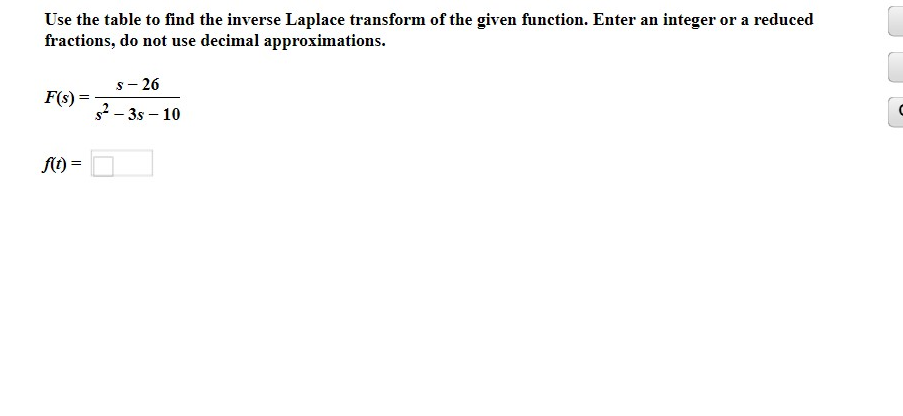 Solved Use the table to find the inverse Laplace transform | Chegg.com