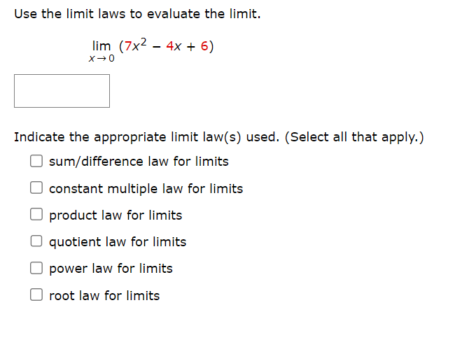 Solved Use the limit laws to evaluate the | Chegg.com