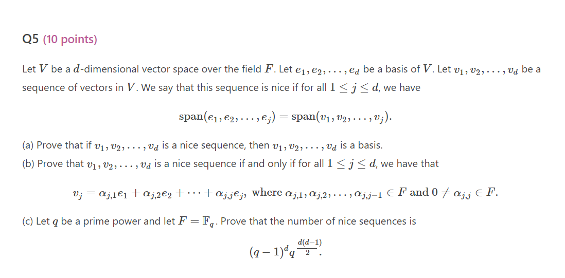 Solved Let V be a d-dimensional vector space over the field | Chegg.com