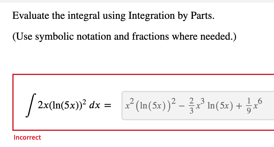 Solved Evaluate the integral using Integration by Parts.(Use | Chegg.com