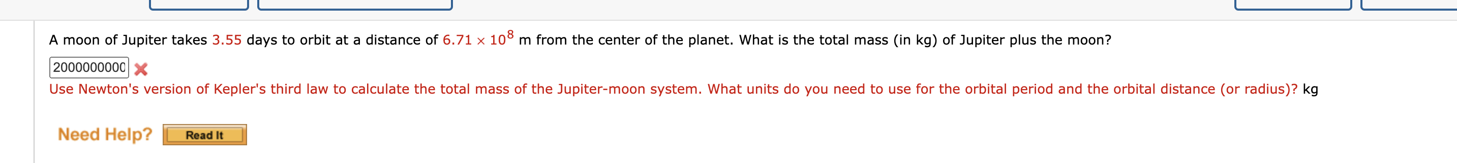 Solved A moon of Jupiter takes 3.55 ﻿days to orbit at a | Chegg.com