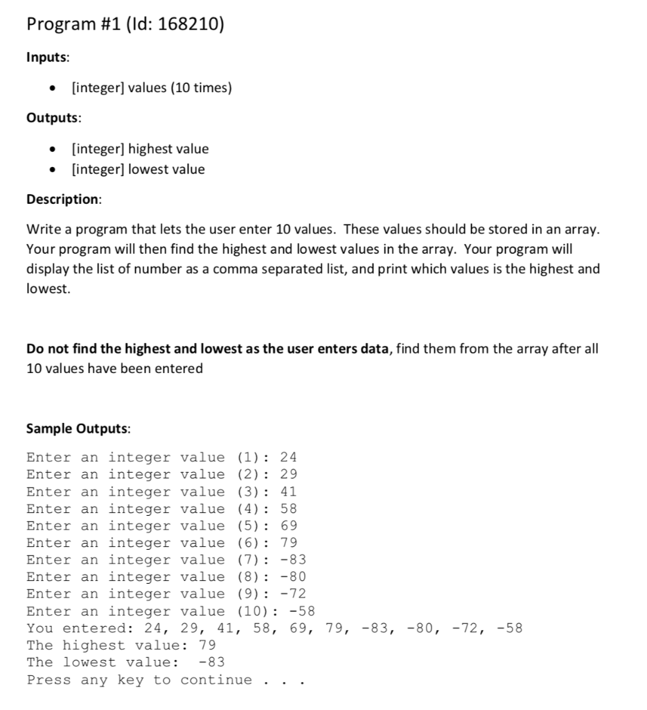 Solved Program #1 (Id: 168210) Inputs: [integer] values (10 | Chegg.com