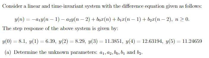 Solved Consider a linear and time-invariant system with the | Chegg.com