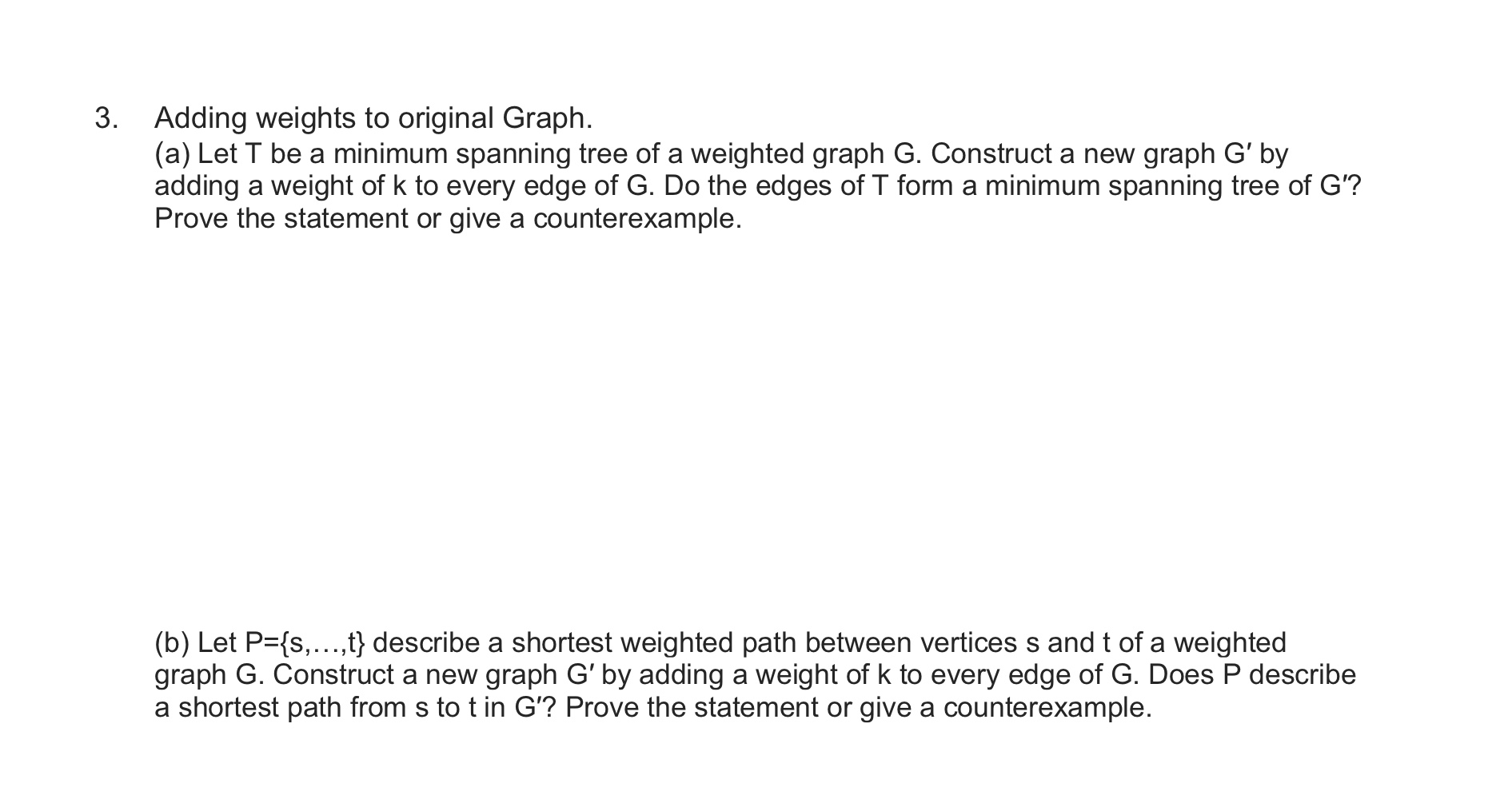 Solved Adding weights to original Graph. (a) Let T be a | Chegg.com