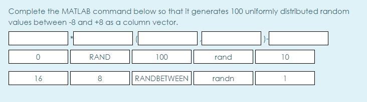 Solved Complete the MATLAB command below so that it | Chegg.com