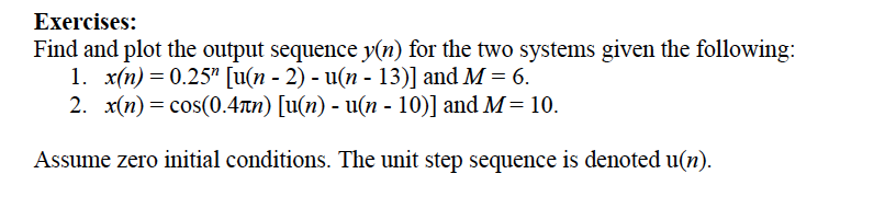 Step 1: Generate the input sequence using a MATLAB | Chegg.com