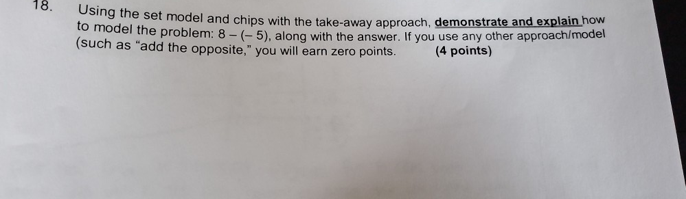 Solved 18. Using the set model and chips with the take-awa | Chegg.com