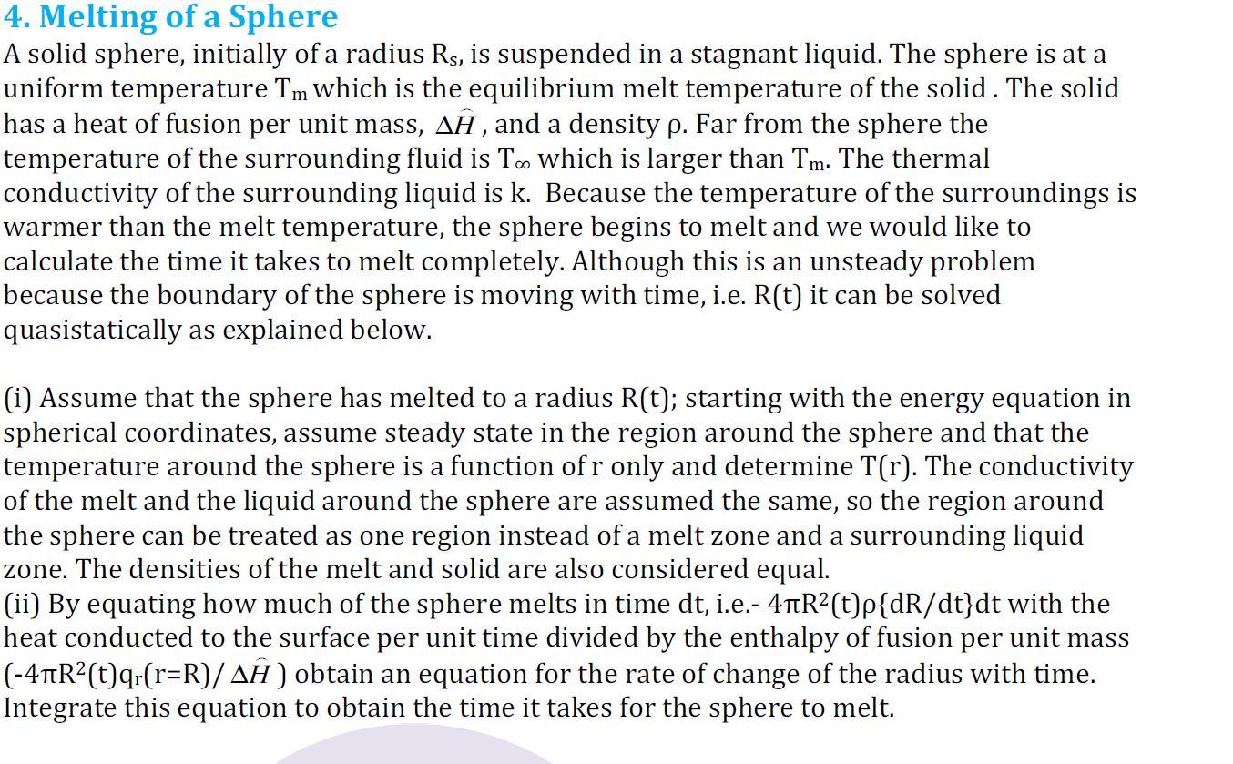 Solved 4. Melting of a Sphere A solid sphere, initially of a | Chegg.com
