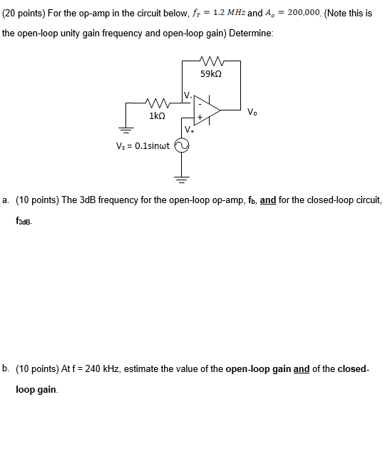 Solved (20 points) For the op-amp in the circuit below, | Chegg.com