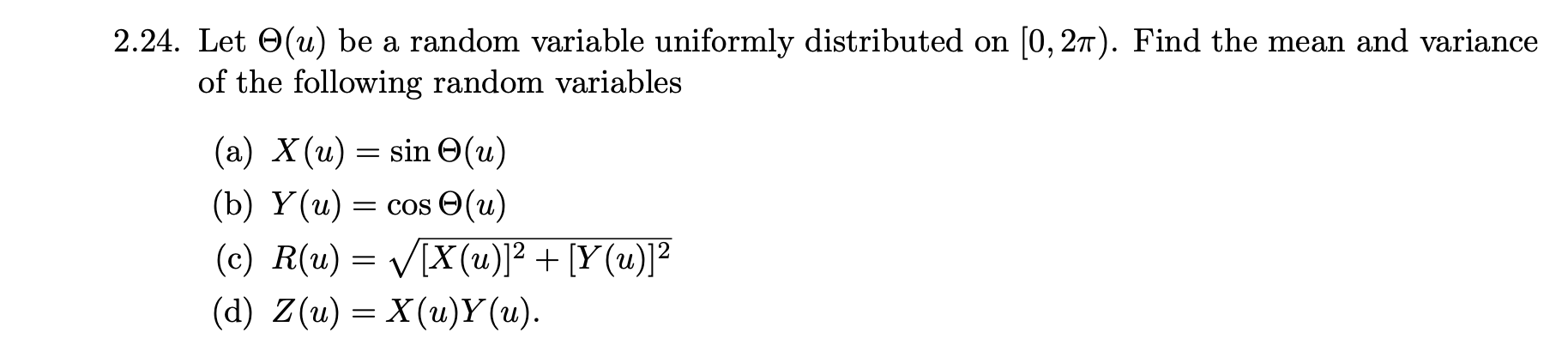 Solved 2.24. Let O(u) be a random variable uniformly | Chegg.com