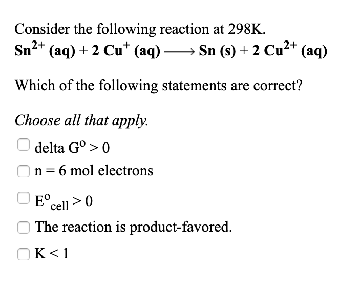 Solved Consider the following reaction at 298K. Cr3+ (aq) + | Chegg.com