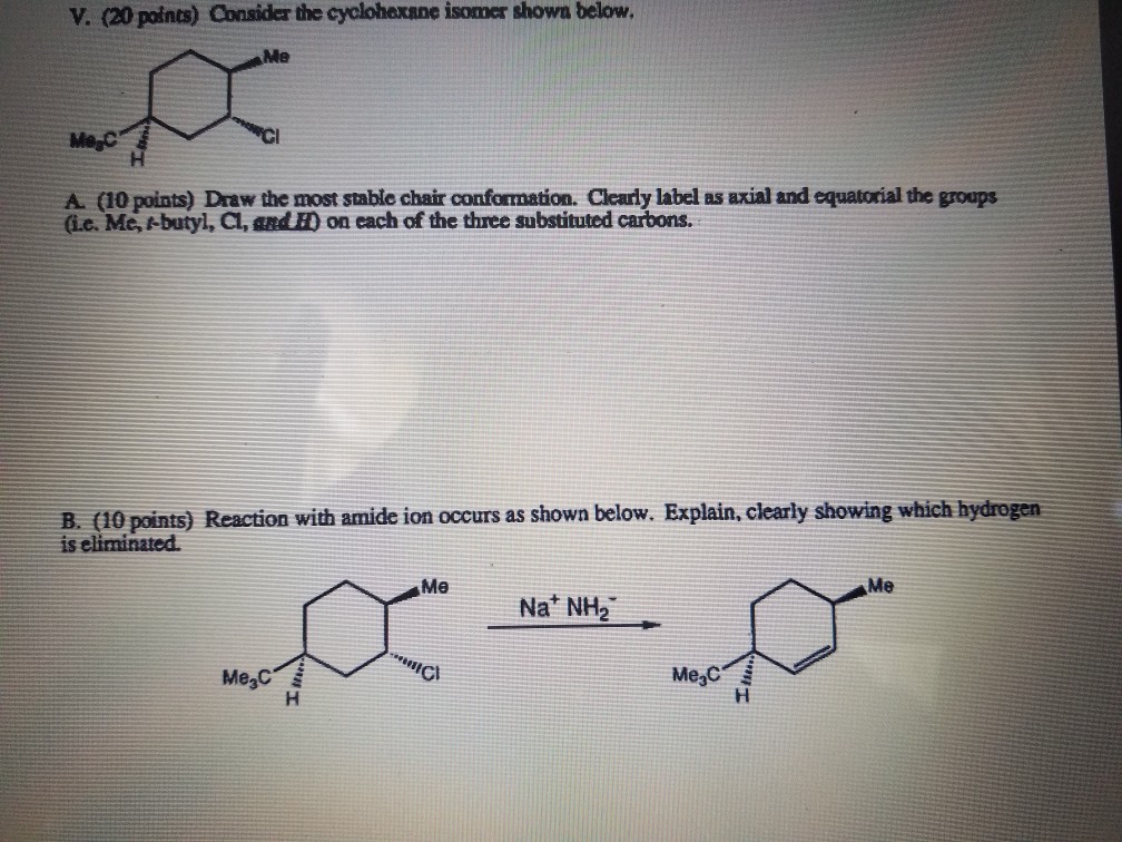 Solved V. (20 points) Consider the cyclohexane isomer showa | Chegg.com