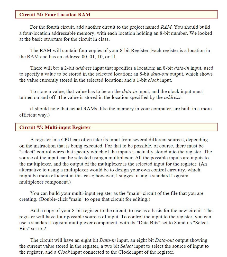 Solved Lab: Memory Circuits in Logisim For this lab, you | Chegg.com