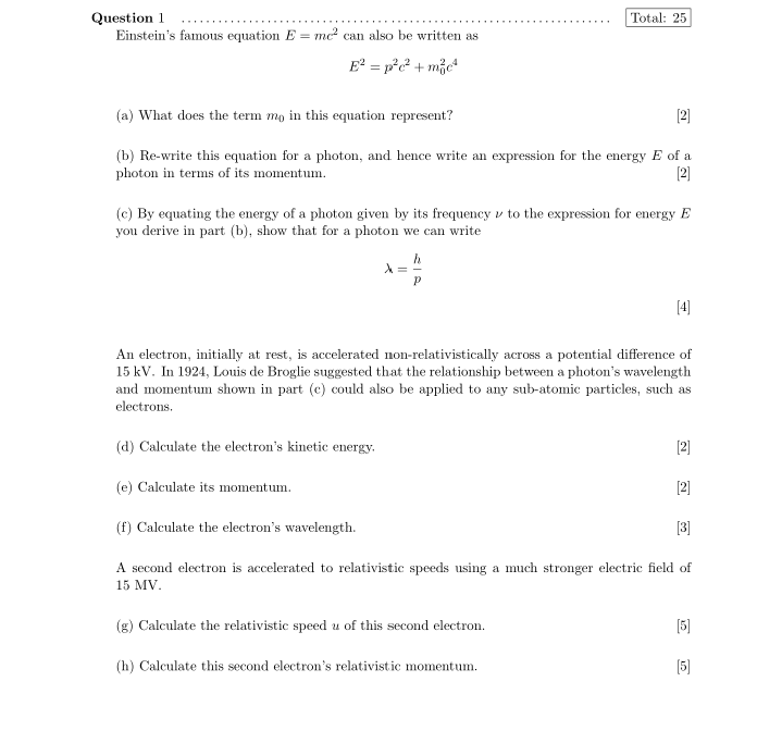 Solved Total: 25 Question 1 Einstein's famous equation E = | Chegg.com