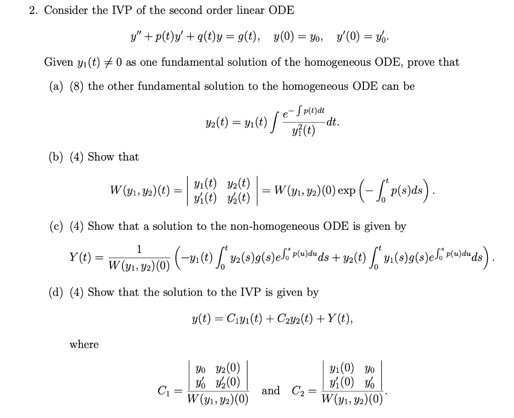 Solved 2. Consider the IVP of the second order linear ODE y" | Chegg.com