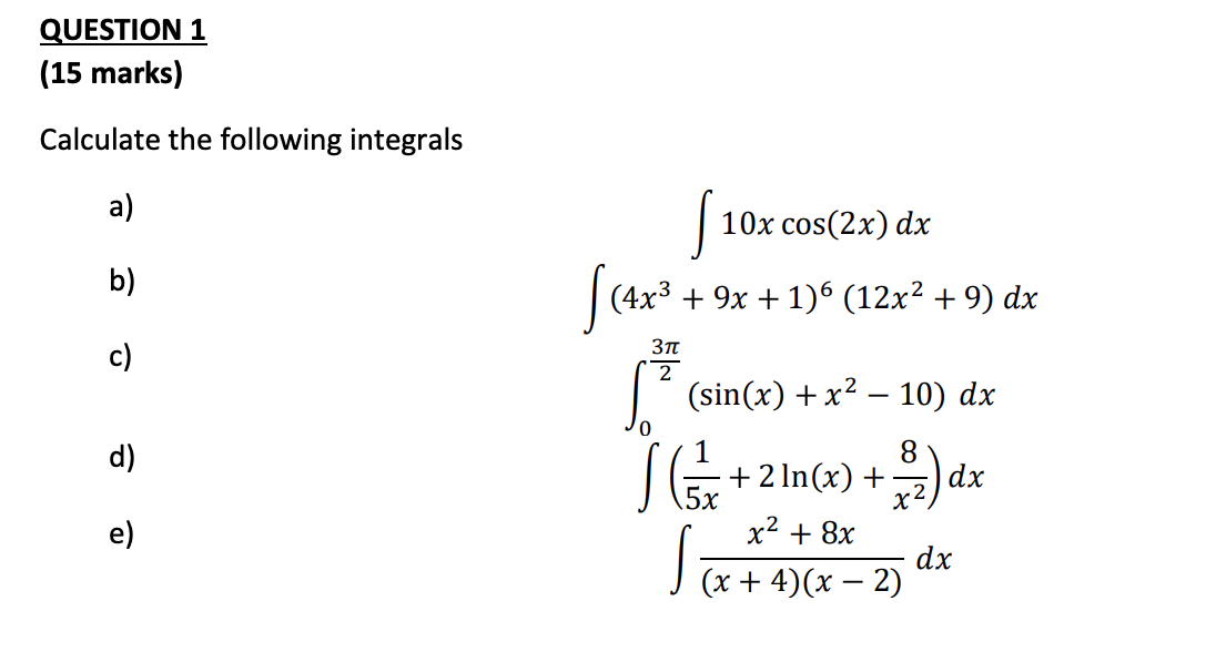 Solved QUESTION 1 (15 marks) Calculate the following | Chegg.com