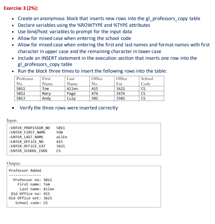 Solved Exercise 3 (2%): • Create an anonymous block that | Chegg.com