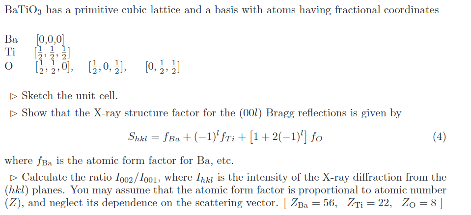 Solved BaTiO3 has a primitive cubic lattice and a basis with | Chegg.com