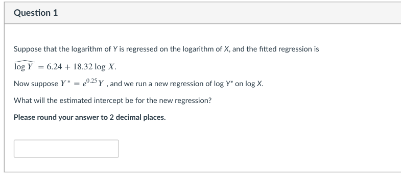 Solved Question 1 Suppose that the logarithm of Y is | Chegg.com