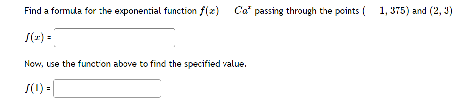 Solved Find a formula for the exponential function f(x) = | Chegg.com