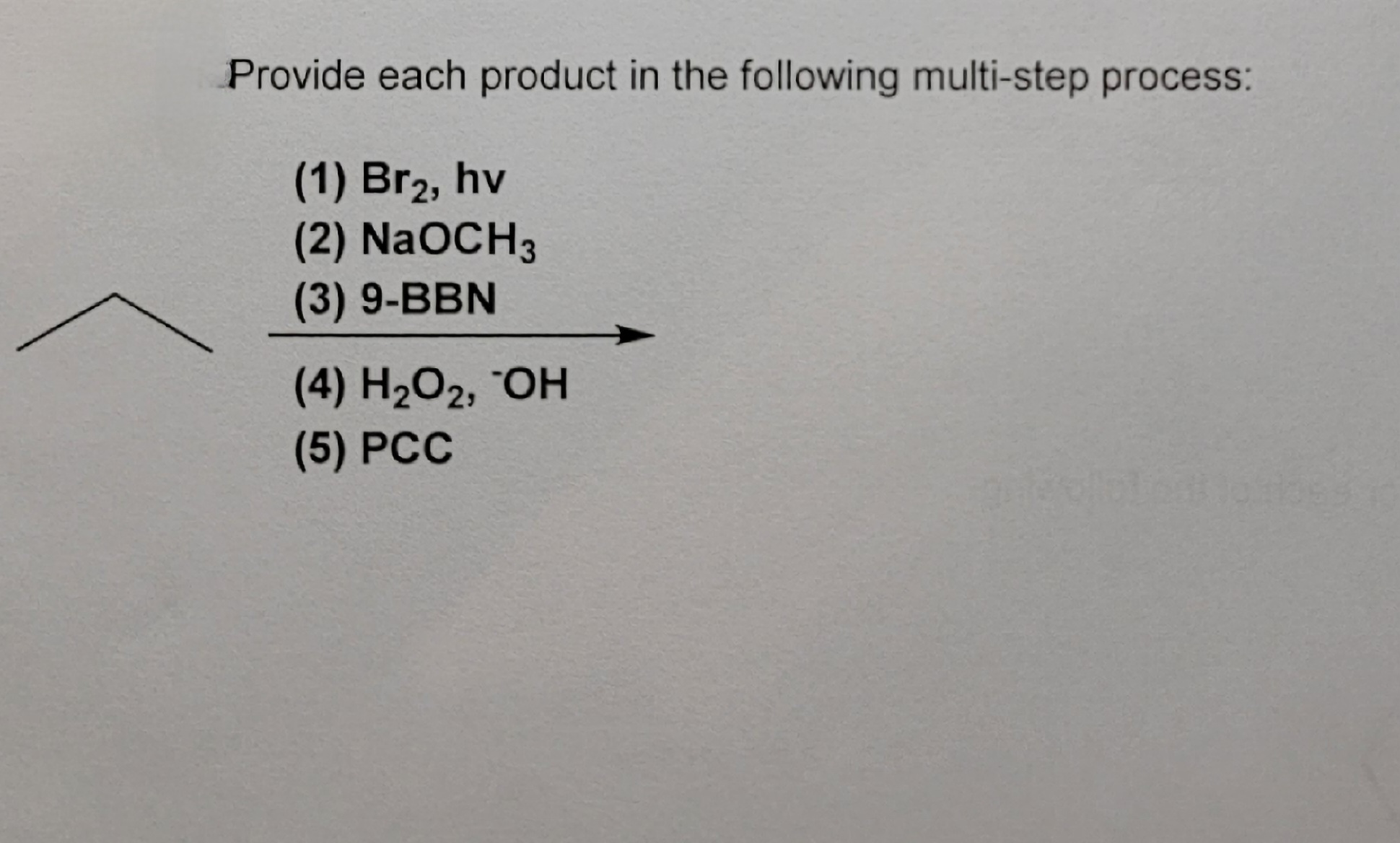 Solved Provide each product in the following multi-step | Chegg.com