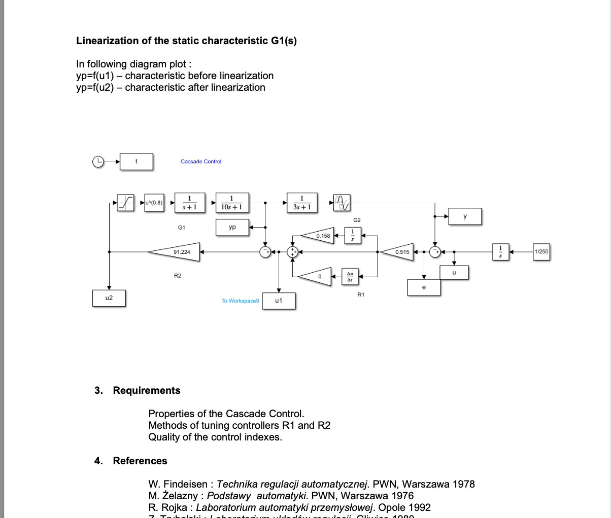 Solved 1. Scope Properties of the two controller cascade | Chegg.com