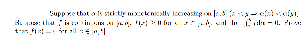 Solved Suppose that a is strictly monotonically increasing | Chegg.com