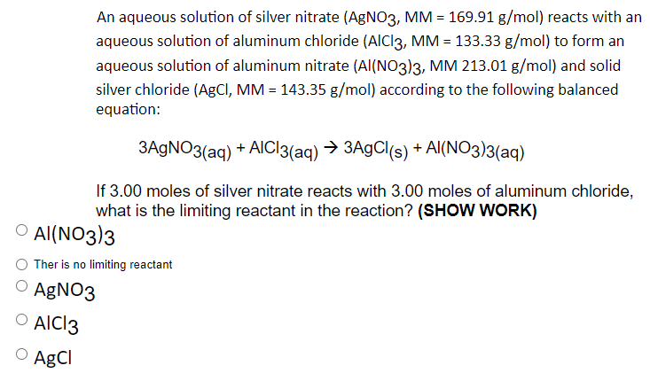 Solved = = An aqueous solution of silver nitrate (AgNO3, MM | Chegg.com