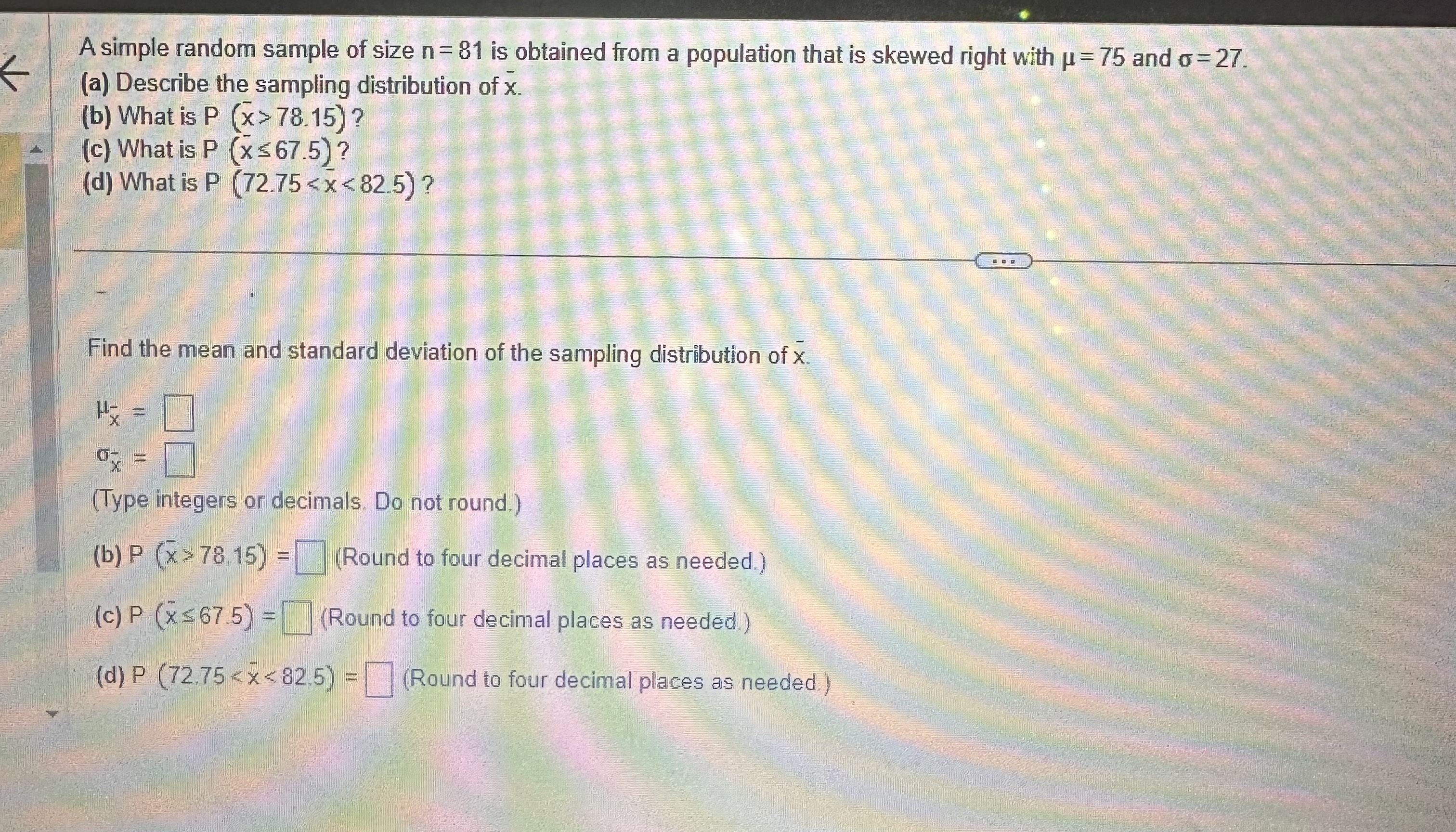 Solved A simple random sample of size n=81 is obtained from | Chegg.com