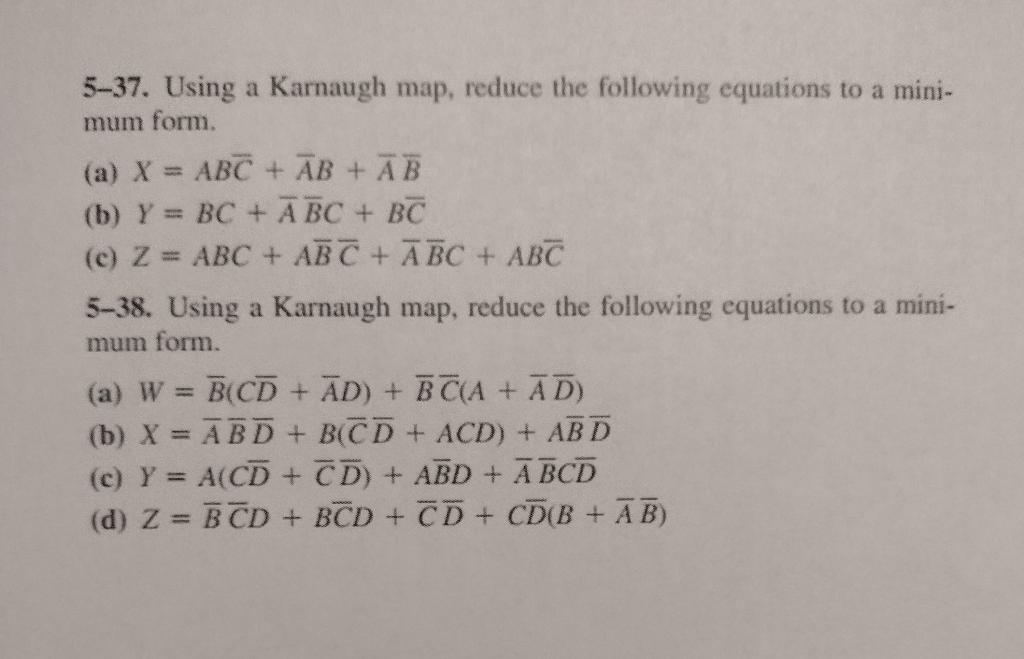 Solved 5-37. Using a Karnaugh map, reduce the following | Chegg.com