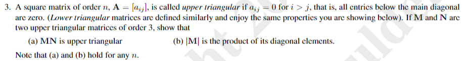 Solved 3. A square matrix of order n, A = [az], is called | Chegg.com