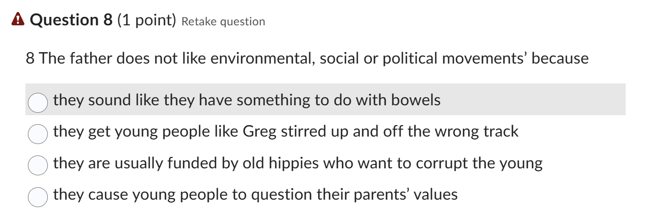 Solved Question 8 (1 ﻿point) ﻿Retake question8 ﻿The father | Chegg.com